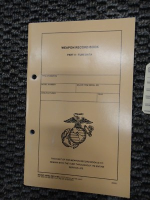 USMC WEAPON RECORD BOOK PART II - TUBE DATA M40A3 M40A1 M40A5 SNIPER ...