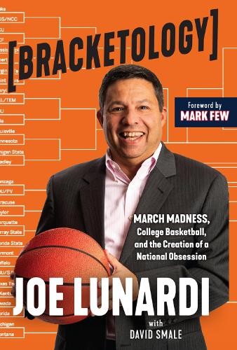 Joe Lunardi David Smale Bracketology (Tascabile) 9781629379791 | eBay