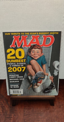 Mad Magazine #485 January 2008 20 Dumbest People Events Things George W ...