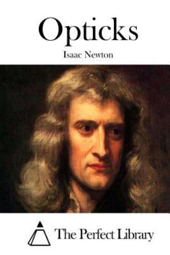 Opticks by Isaac Newton (2015, Trade Paperback) for sale online | eBay