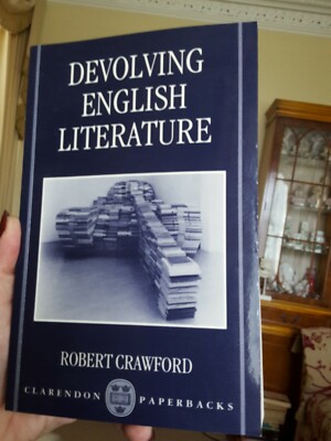 Devolving English Literature by Robert Crawford (Paperback, 1992) 9780198119555 | eBay