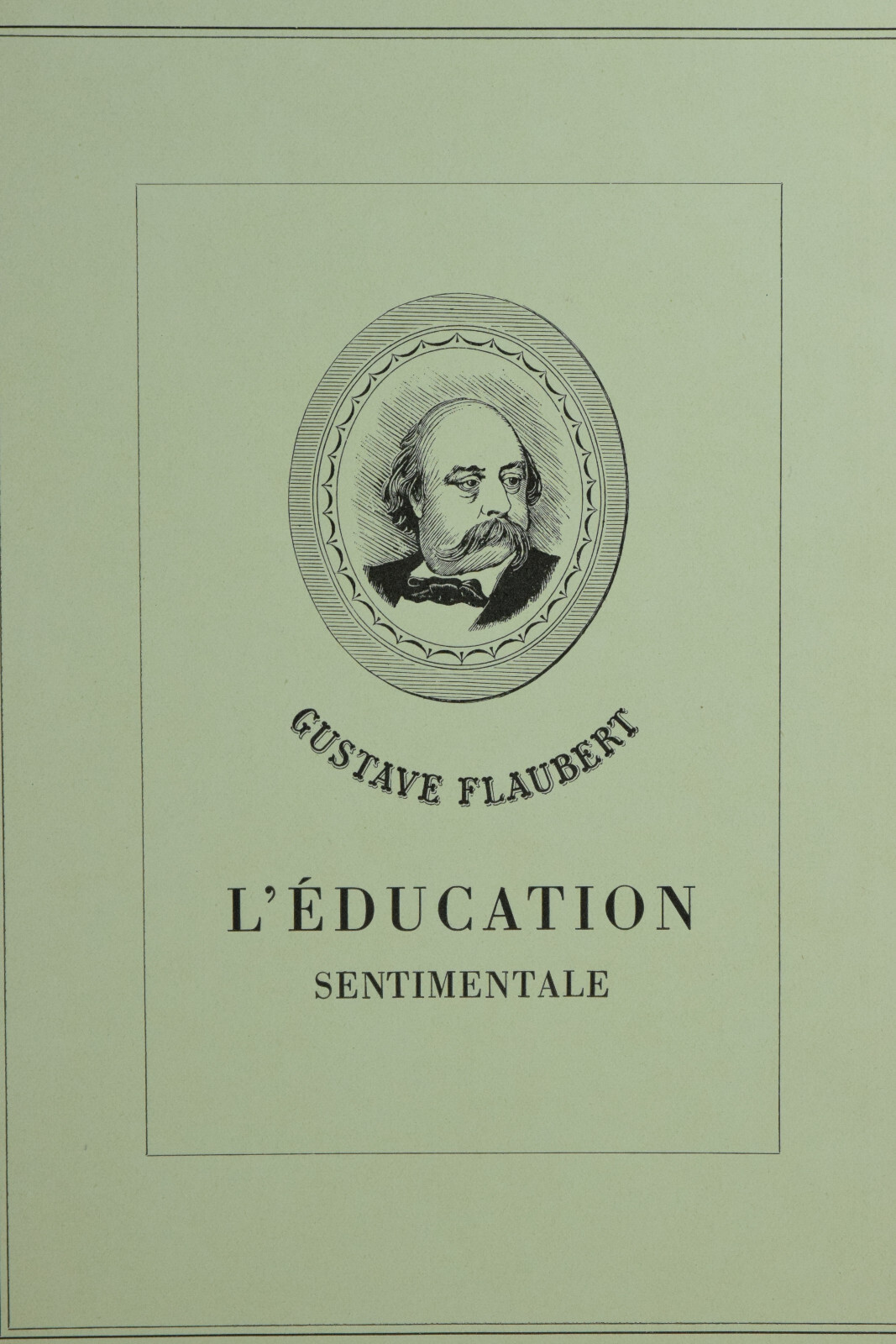 FLAUBERT, Gustave. L'Éducation sentimentale. Tome 1, 2.Illustrations ...