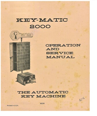 Owner's Service Manual for CURTIS INDUSTRIES Key-Matic 2000 KEY CUTTING ...