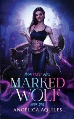 Angelica Aquiles Marked Wolf (Paperback) (UK IMPORT) 9781955524056| eBay