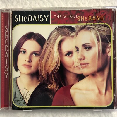 Shedaisy The Whole Shebang CD 11 Song Debut Studio Album Lucky 4 You ...