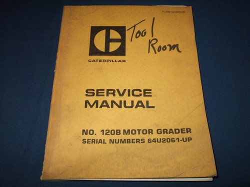 Cat Caterpillar 120B Moteur Niveleuse Service Magasin Réparation Book ...