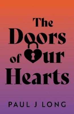 Paul Long The Doors of Our Hearts (Tascabile) | eBay