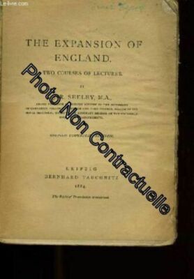 The Expansion Of England J. R. Seeley Sehr Guter Zustand | eBay