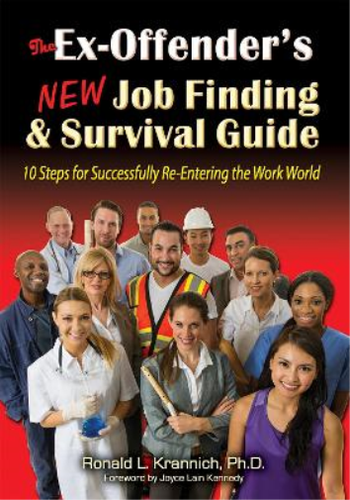 Krannich Ronald L Exoffenders New Job Find Surv Gd 3Ed BOOK NEUF ...