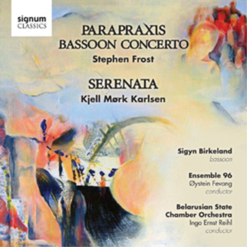 Stephen Frost Stephen Frost: Parapraxis/Bassoon Concerto/... (CD) Album ...