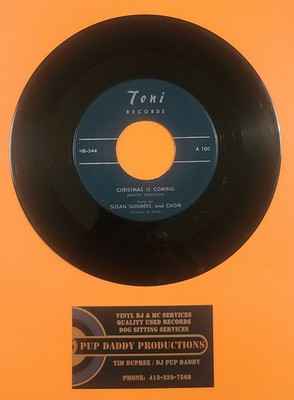 Christmas 45 - Susan Summers - Christmas Is Coming - Toni 100 | eBay