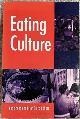 Eating Culture by Ron Scapp PB Very Good 9780791438602| eBay