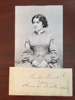 ANNA E. DICKINSON SIGNED SLIP, ORATOR, ABOLITIONIST AND WOMEN'S RIGHTS ...