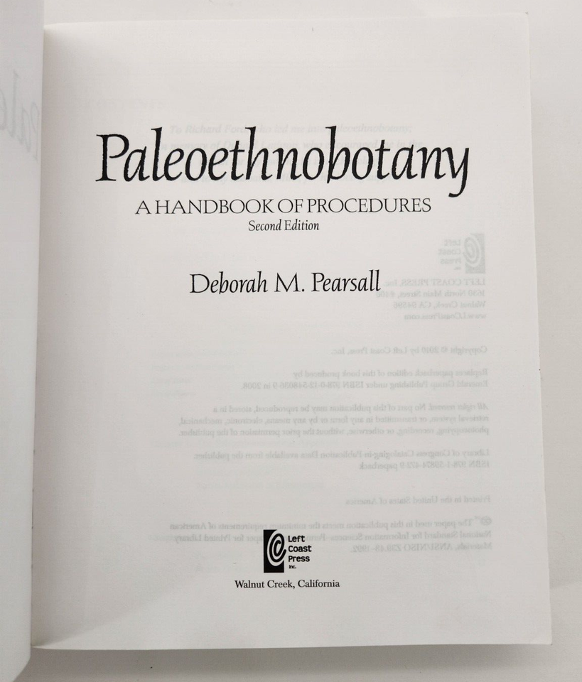 PALEOETHNOBOTANY: A HANDBOOK OF PROCEDURES, SECOND EDITION, Pearsall ...