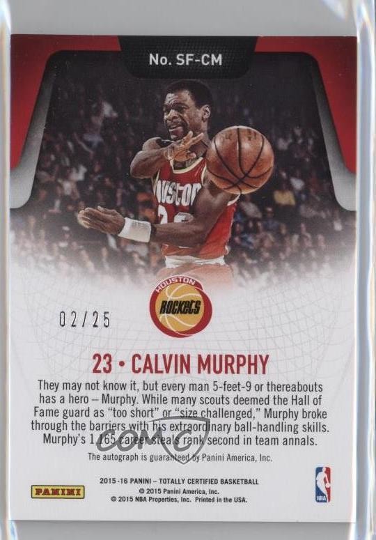 2015 Panini Totally Certified Select Few Signatures /25 Calvin Murphy ...