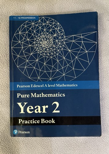 Pearson Edexcel Pure Mathematics A Level Year 2 Practice Book | eBay UK
