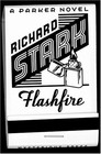 FLASHFIRE By Richard Stark - Hardcover **BRAND NEW** 9780892967100| eBay