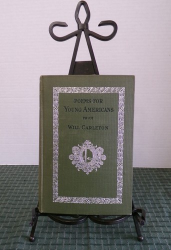 Will Carleton SIGNED LETTER poem's for Young Americans FIRST EDITION ...