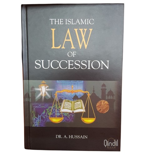 The Islamic Law of Succession By Dr. A Hussain 9789960732374| eBay