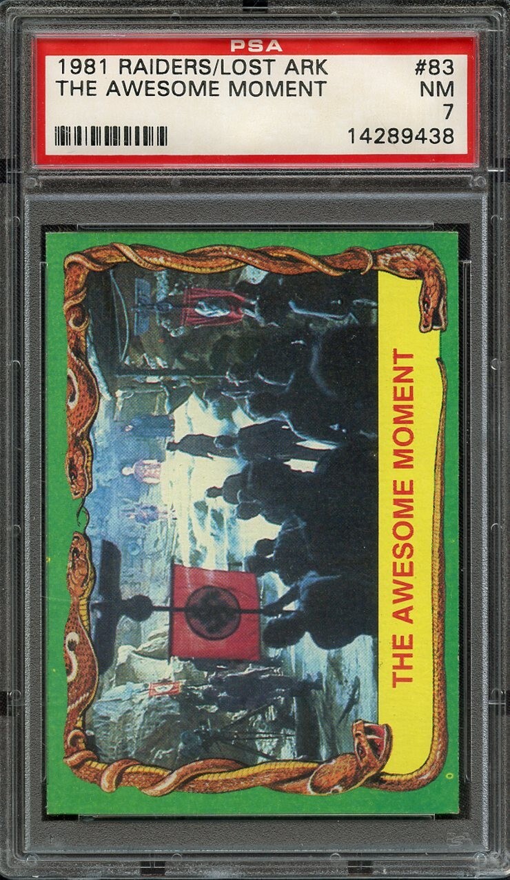 1981 RAIDERS OF THE LOST ARK 83 THE AWESOME MOMENT PSA NM 7 NS | eBay