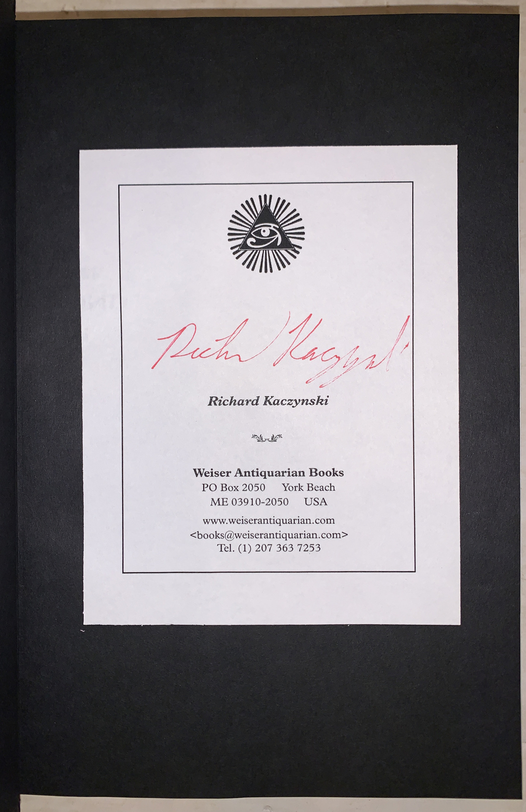 SIGNED, PERDURABO, THE LIFE OF ALEISTER CROWLEY, by RICHARD KACZYNSKI ...