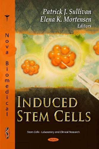 Patrick J Sullivan Induced Stem Cells (Hardback) (UK IMPORT ...
