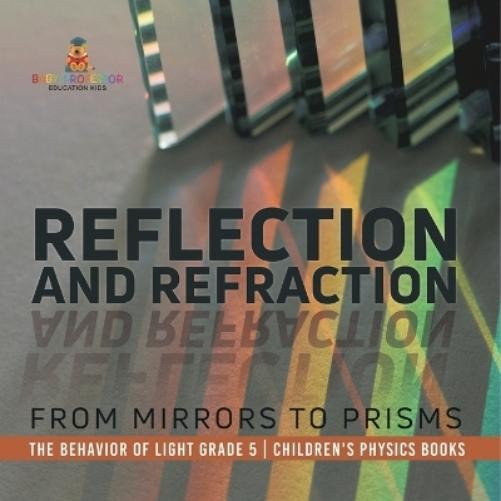 Reflection and Refraction (Tascabile) | eBay