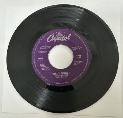 Billy Squier THE STROKE, TOO DAZE GONE (45 HARD ROCK) #5005 PLAYS VG+ ...