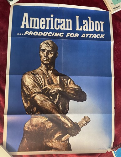 Rare Original 1943 WWII Homefront Poster American Labor Producing for ...