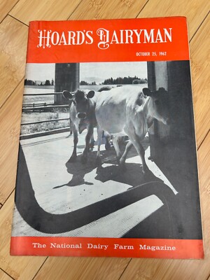 OCT 25 1962 HOARD'S DAIRYMAN DAIRY FARM MAGAZINE WARP'S ALL-WEATHER ...
