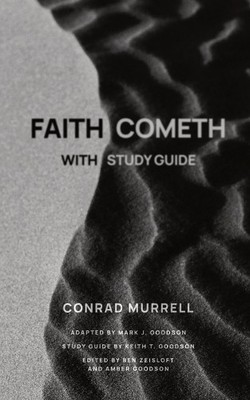 Conrad Murrell Faith Cometh (Tascabile) | eBay