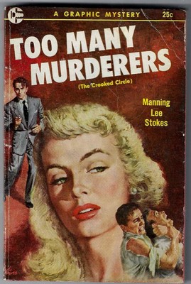 Manning Lee Stokes TOO MANY MURDERERS Graphic Mystery #98 Clyde Ross GGA VG | eBay