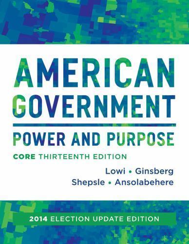 American Government: Power and Purpose 9780393264180| eBay