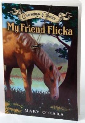 My Friend Flicka Book (Charming Classics) - Paperback By O'hara, Mary ...