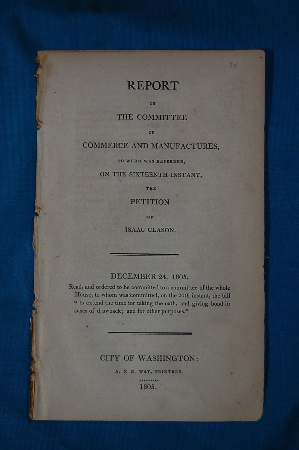 Petition of Isaac Clason 1805 Yellow Fever Commerce & Manufactures 8 ...