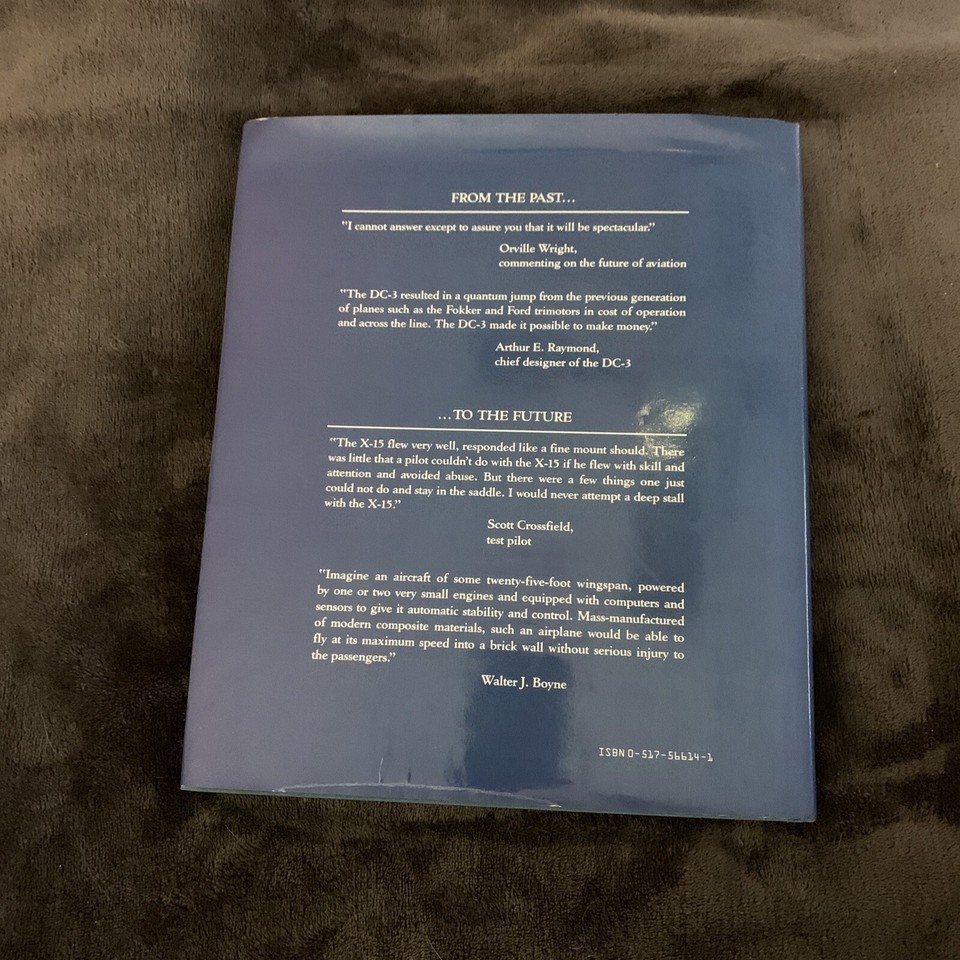 The Smithsonian Book of Flight Walter Boyne 1987 Hardcover Pristine ...