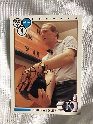 Signed Trading Card Bob Handley PBA Bowling Legend Autographed Kingpins ...