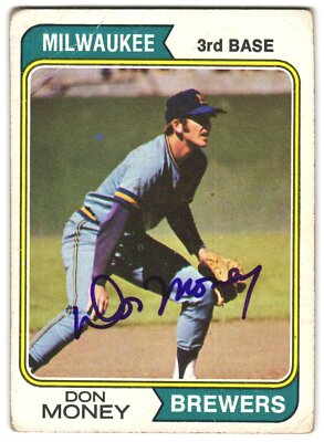 Don Money 1974 Topps #413 Milwaukee Brewers Autograph Card | eBay