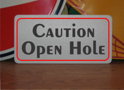 Caution Open Hole Metal Sign | eBay