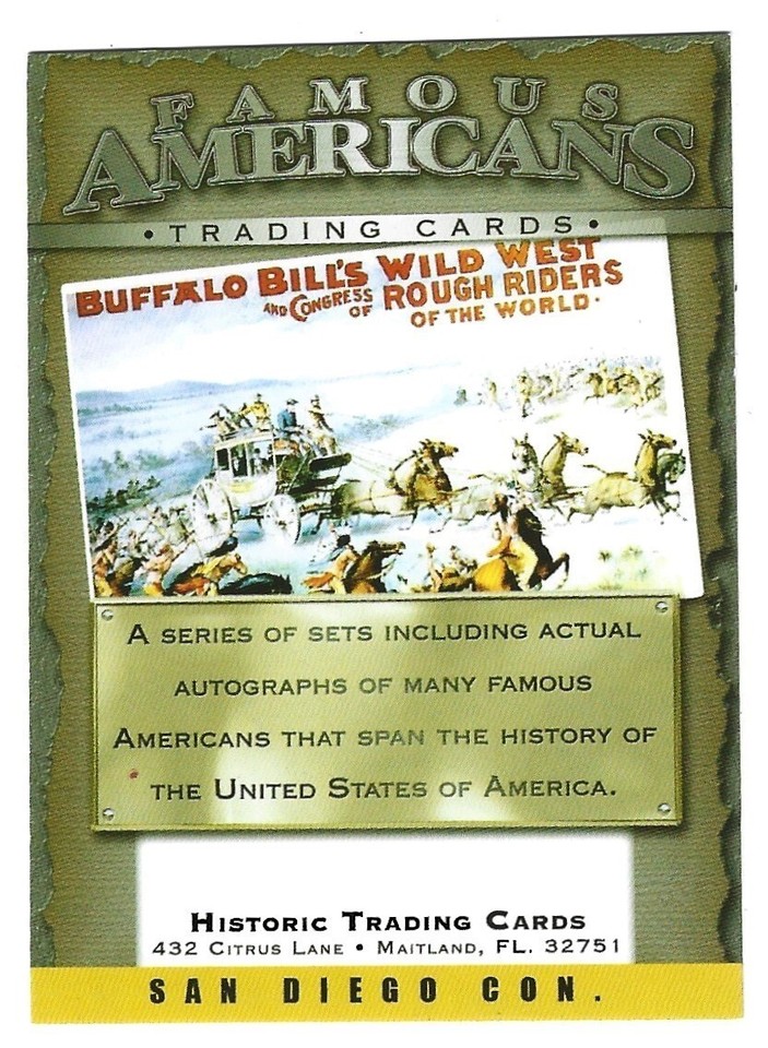 BUFFALO BILL CODY CARD FAMOUS AMERICANS SDCC HISTORIC TRADING CARDS ...