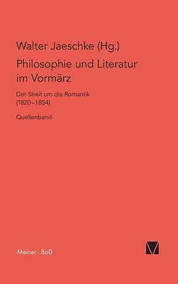 Philosophie und Literatur im Vormarz / Philosophie und Literatur im ...