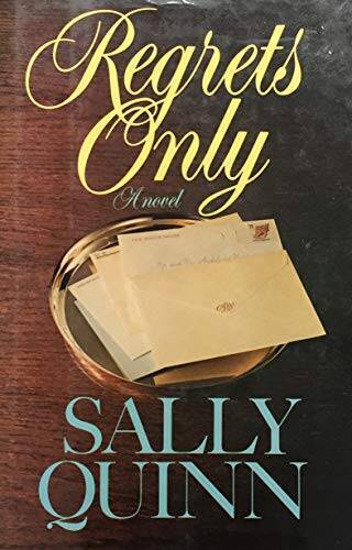 Regrets Only - Hardcover By Quinn, Sally - GOOD 9780671249731| eBay