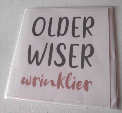 Humorous Greetings Card Older Wiser Wrinklier | eBay UK