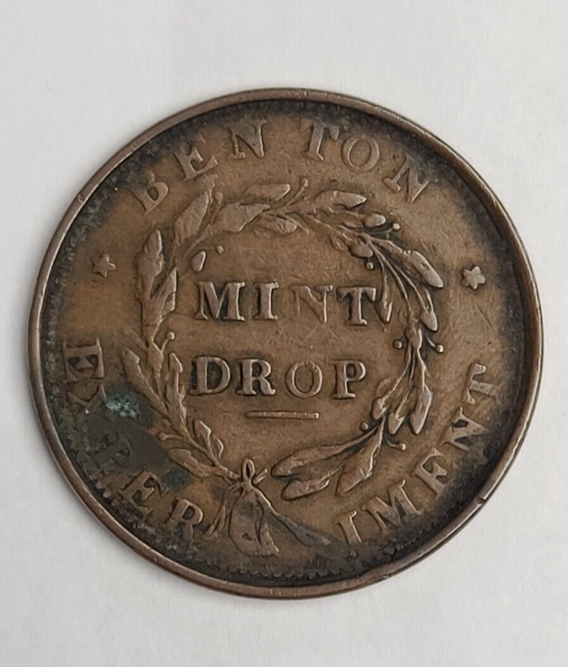 1838 Loco Foco - Benton Experiment Mint Drop Hard Times Token HT 63 ...