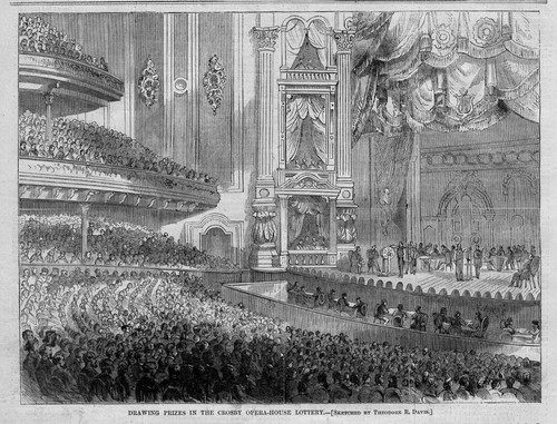 CHICAGO, DRAWING PRIZES IN CROSBY OPERA HOUSE LOTTERY, HISTORY ...