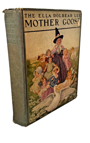 THE ELLA DOLBEAR LEE MOTHER GOOSE Antique Children's Book 24 Color ...