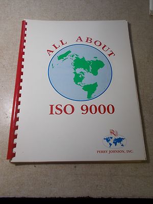 Perry Johnson "All about ISO 9000" Manual *FREE SHIPPING* | eBay