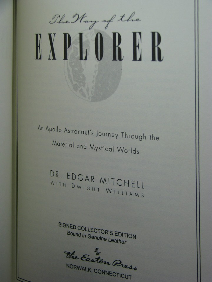 signed by author,The Way of th Explorer by Astronaut Edgar Mitchell ...