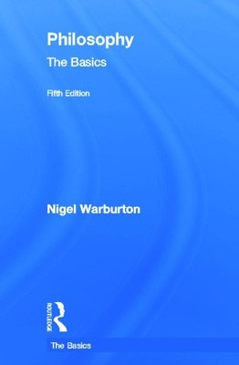 Philosophy: The Basics (The Basics) by Warburton, Nigel [Hardback] NEUF | eBay