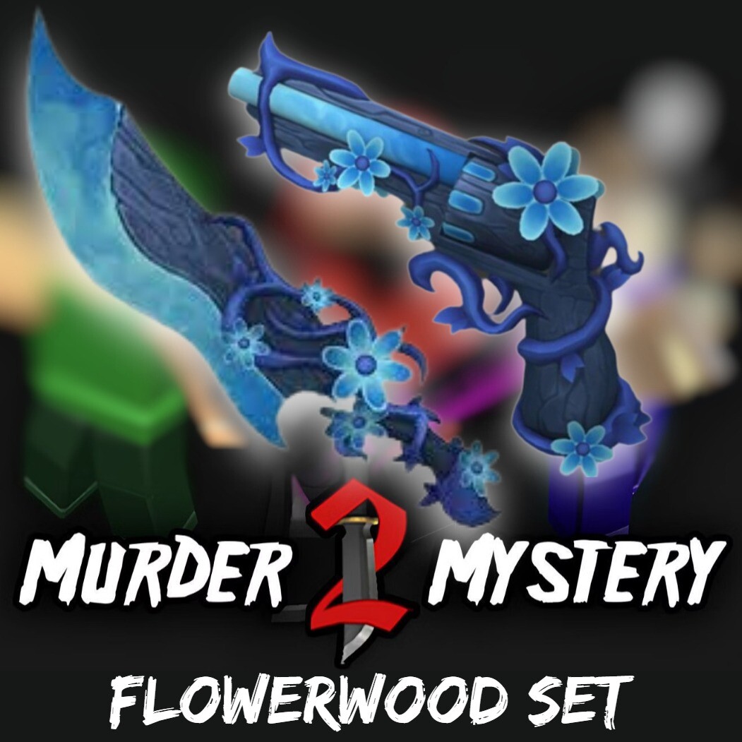 Murder Mystery 2 MM2 Flowerwood Set Godly Knives and Guns 🔥 Fast ...